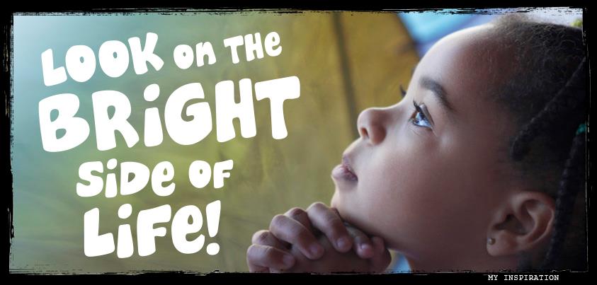 SPAR Inspiration - Look on the Bright Side